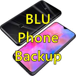 How to Backup BLU Phone Data to PC | Blu phone connect to computer